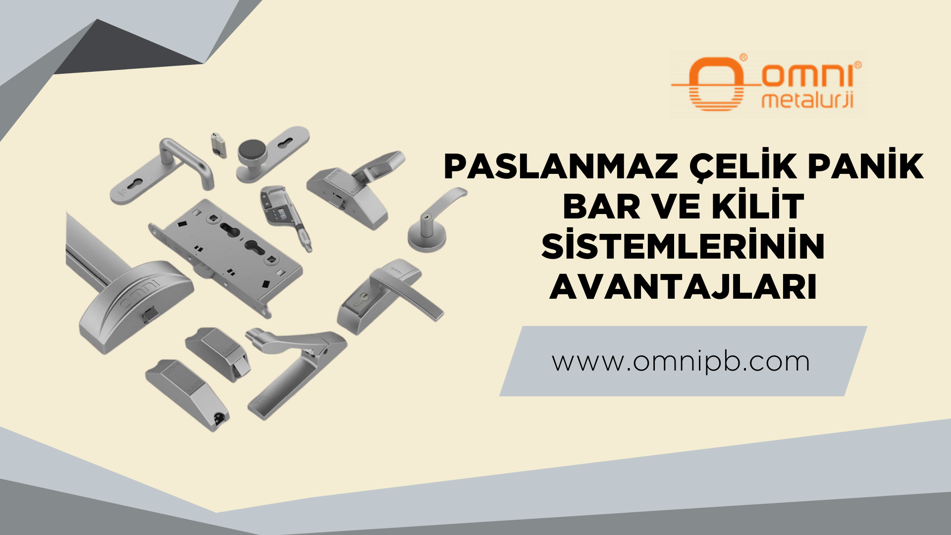 Paslanmaz Çelik Panik Bar ve Kilit Sistemlerinin Avantajları - Omni ...
